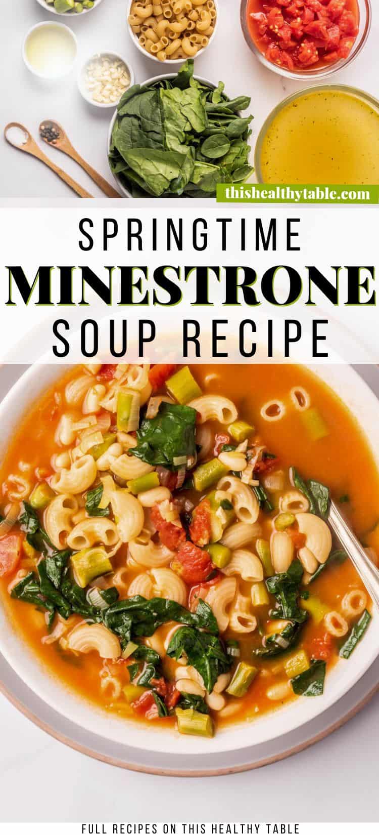 Spring Minestrone Soup Recipe - This Healthy Table
