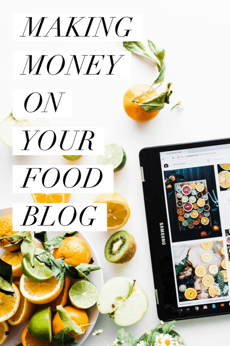 How to Make Money on Your Food Blog - This Healthy Table
