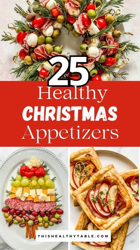 25 Healthy Christmas Appetizers - This Healthy Table