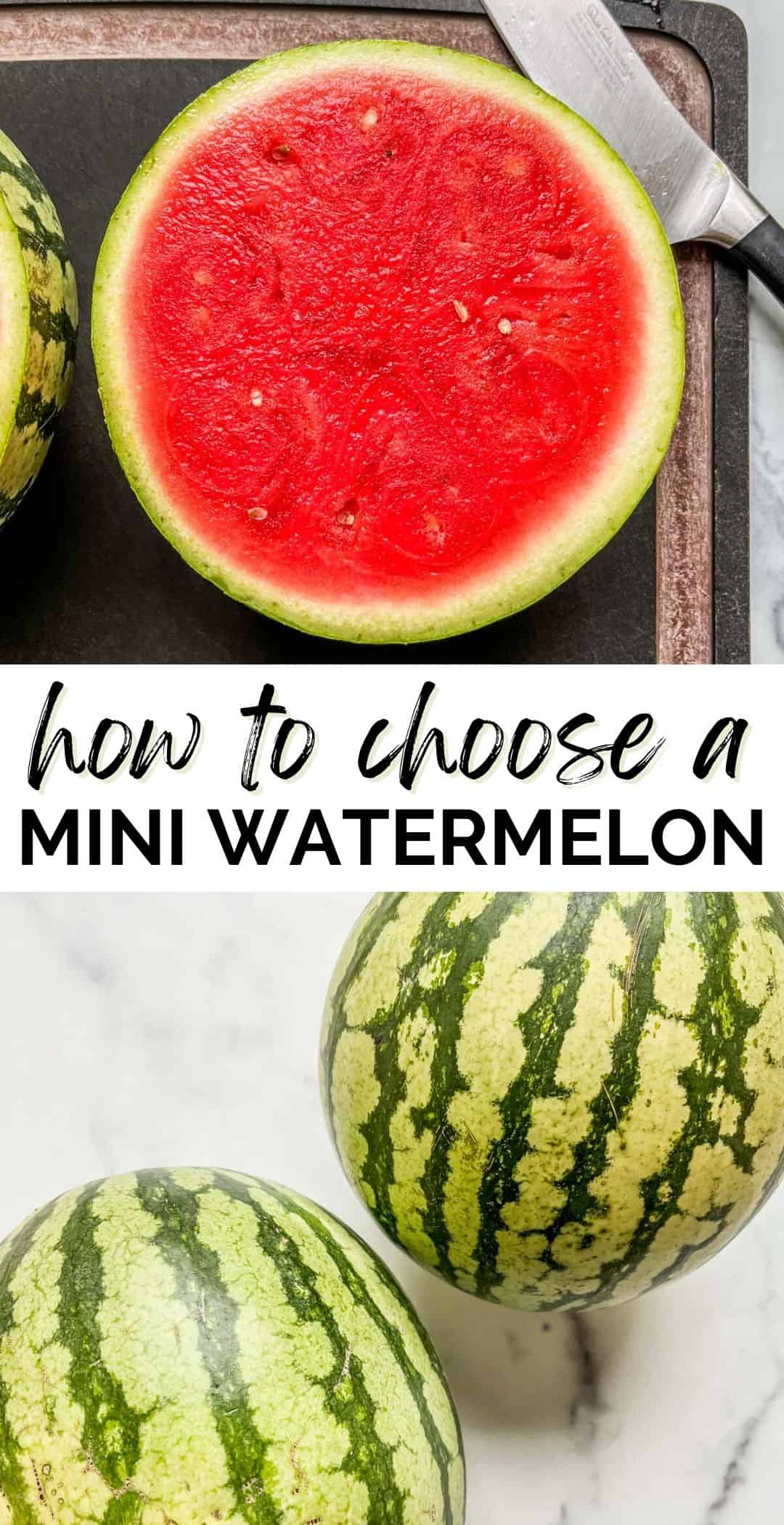 How to Pick a Mini Watermelon - This Healthy Table