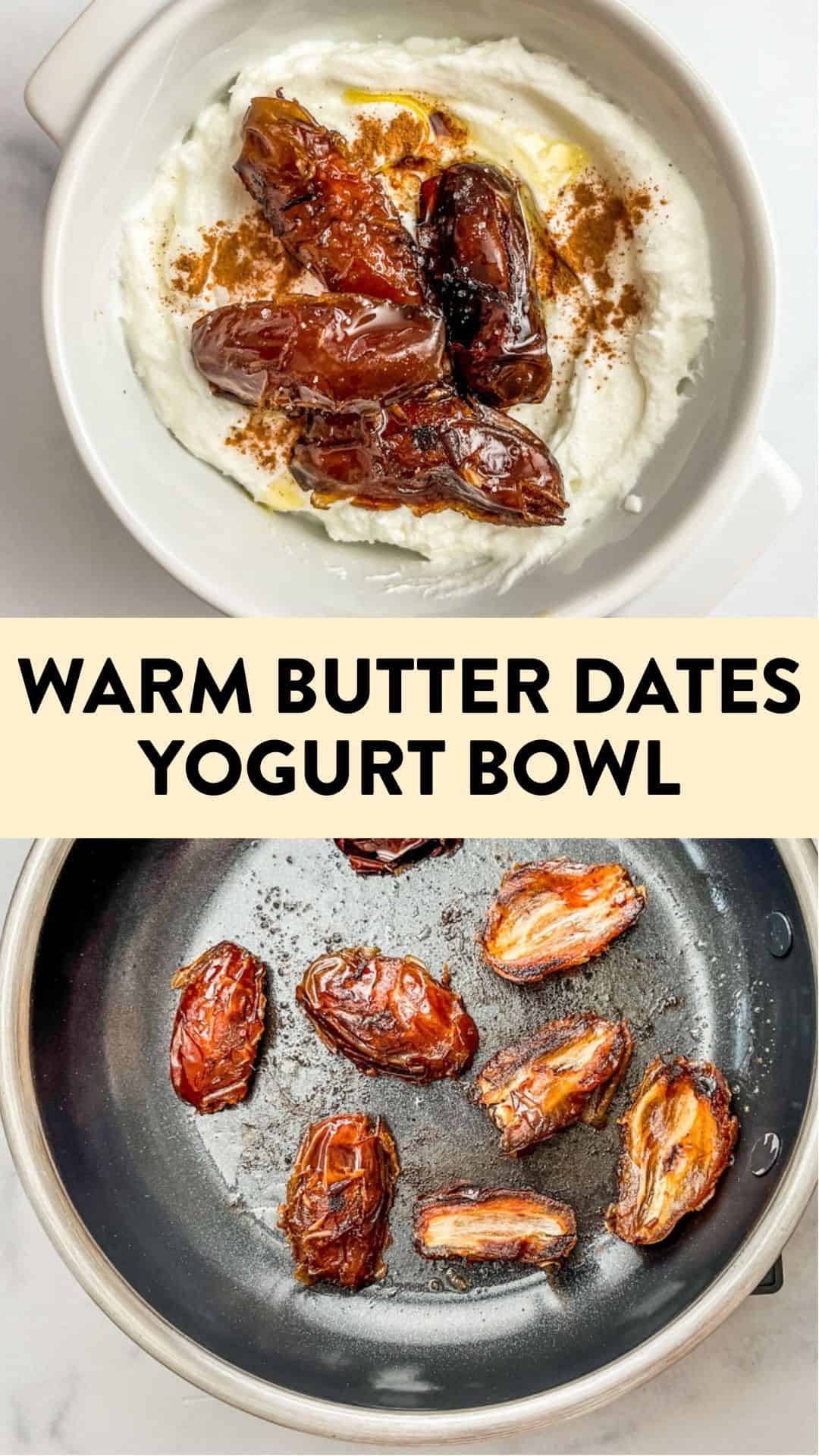 Warm Date Yogurt Bowl - This Healthy Table