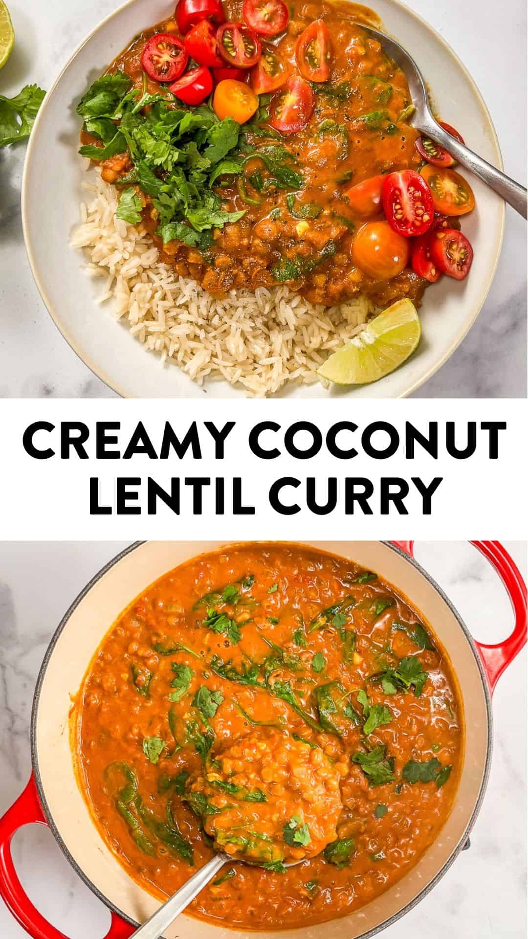 Creamy Coconut Lentil Curry - This Healthy Table